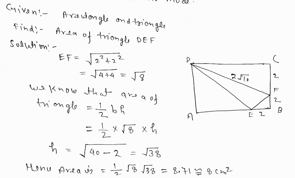 Solved: The diagram shows a triangle DEF inside a rectangle ABCD, D Show that the area of ...