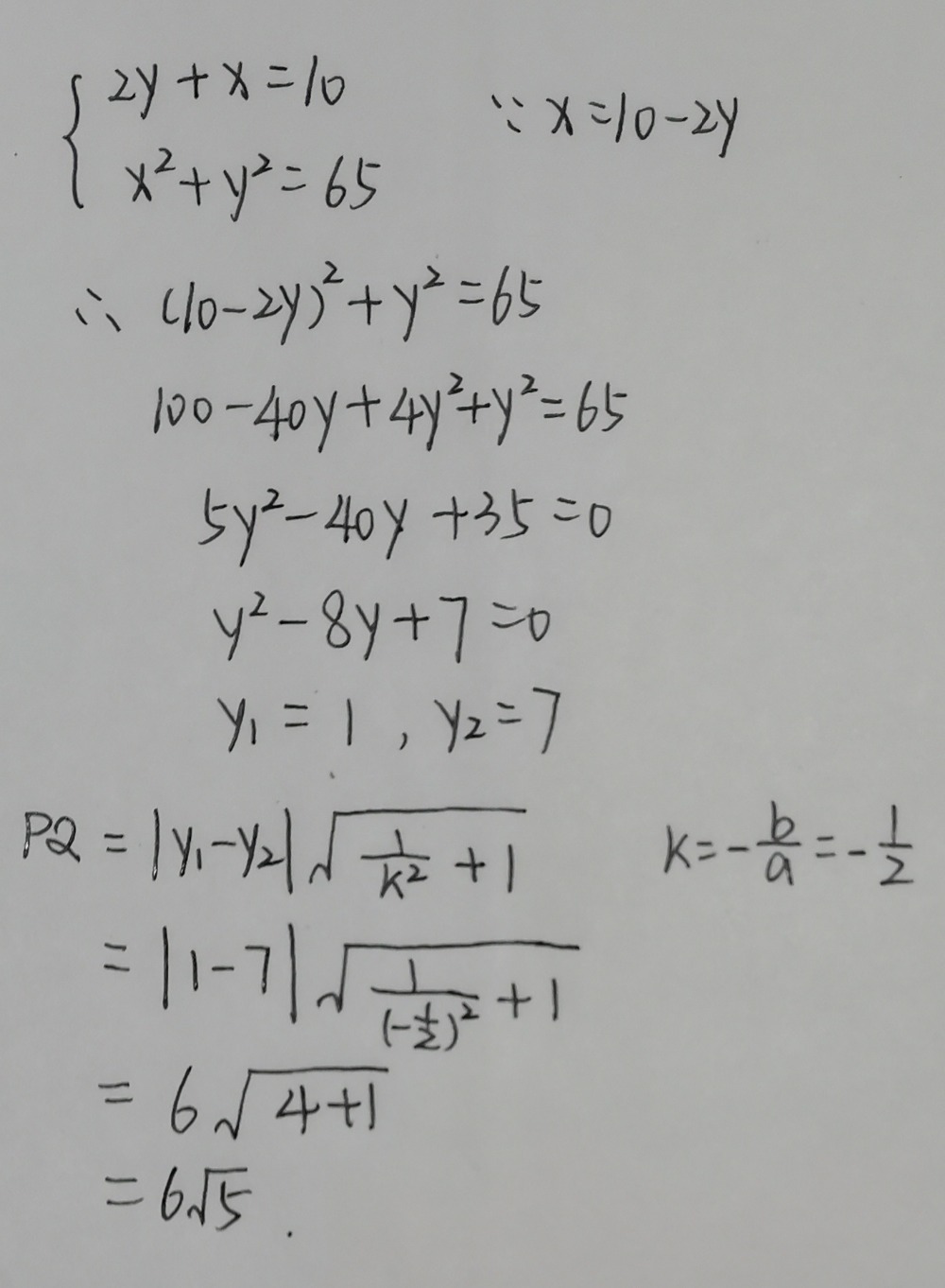 Solved: The line 2y+x=10 meets the circle x^2+y^2=65 at P and Q ...