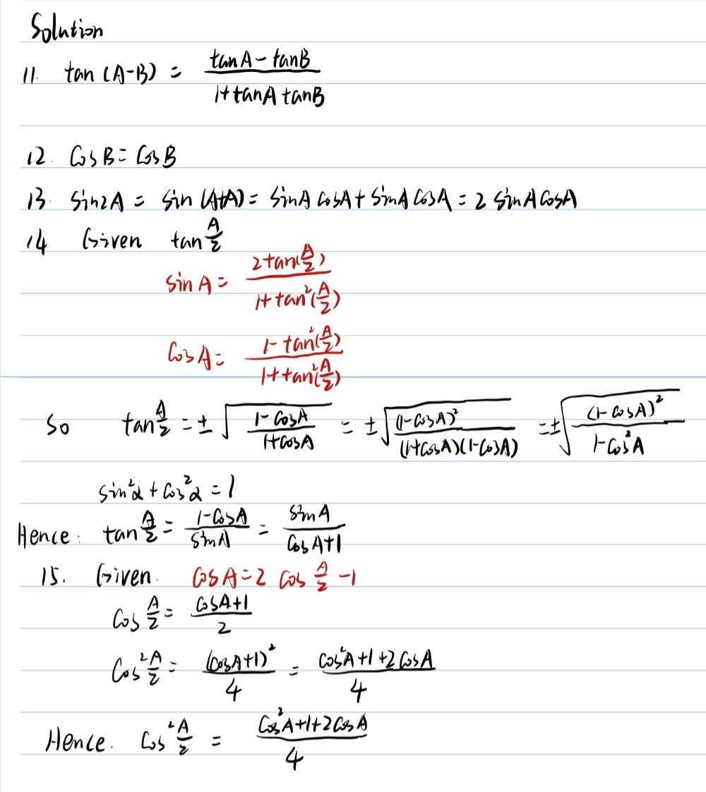 Solved: tan (A-B) 12. cos B 13. sin 2A 14. tan ( A/2 ) 15. cos^2( A/2 ...