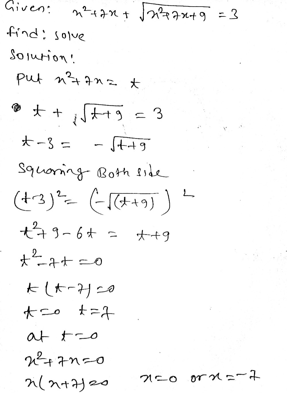 Solved: Solve x^2+7x+sqrt(x^2+7x+9)=3 [Math]