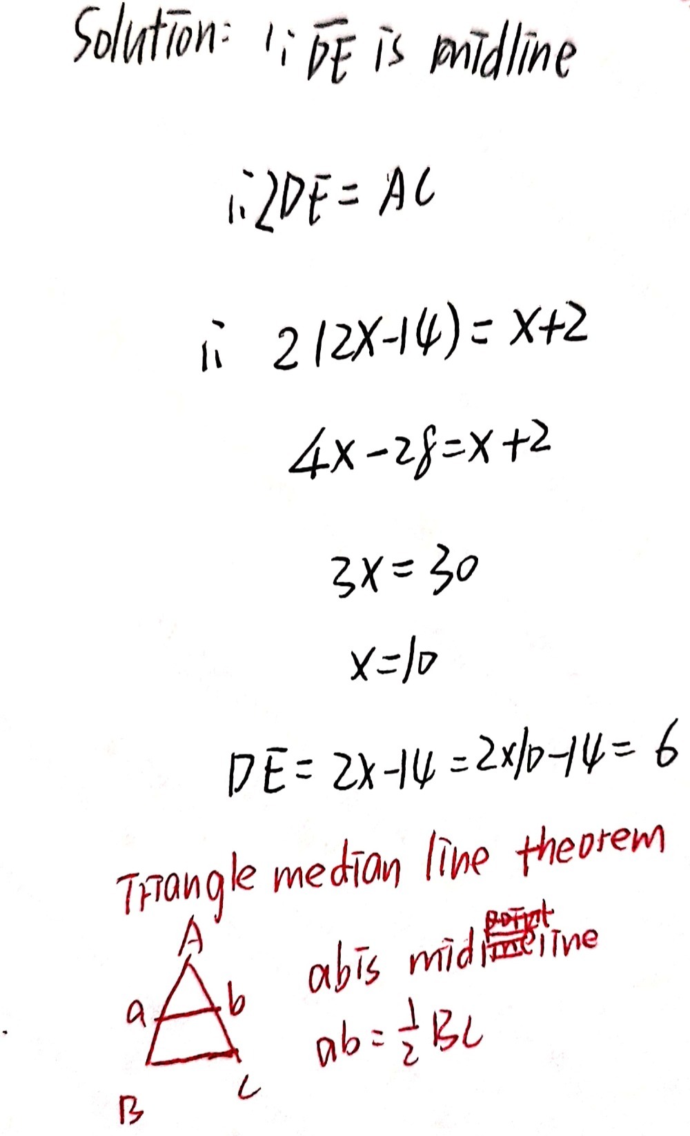 Solved: Given: ABC,overline DE is a midline If DE=2x-14 and AC=x+2 ...
