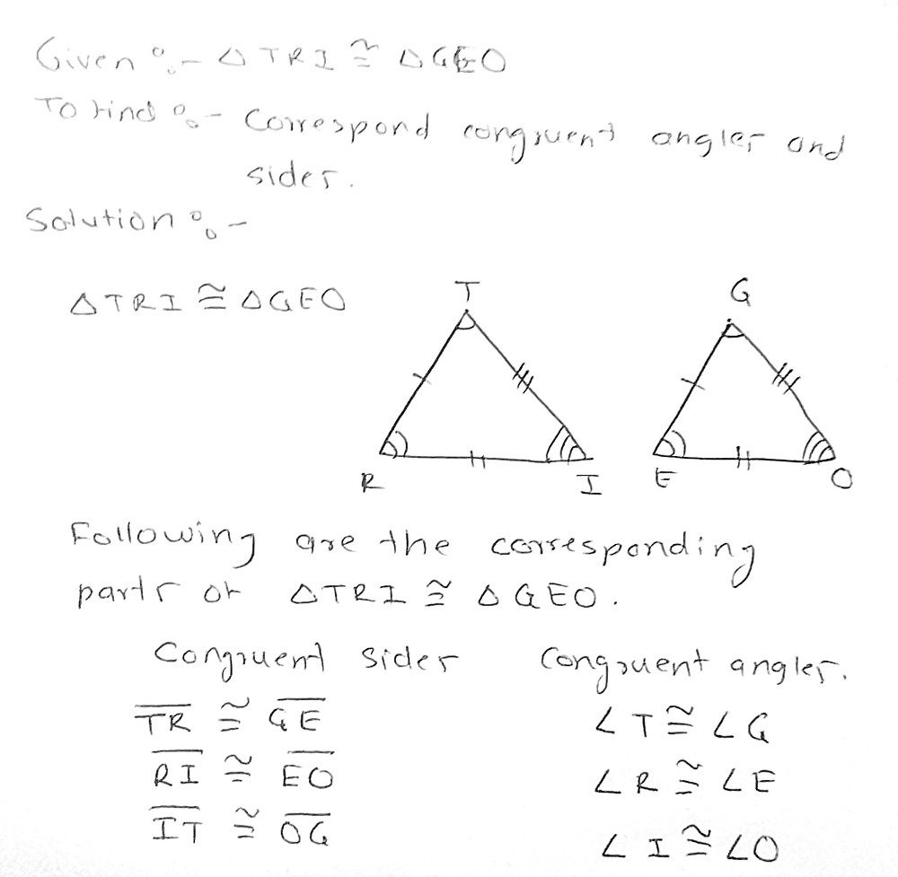 Solved: Illustrate ERI≌ GEO , show the congruent parts by putting ...