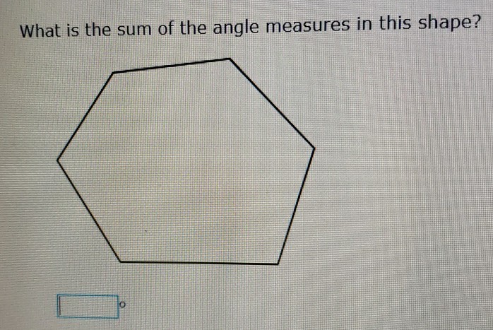 Solved: What is the sum of the angle measures in this shape? square ...