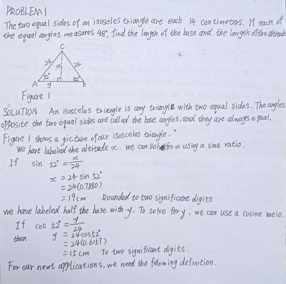 Solved: EXAMPLE 1 The two equal sides of an isosceles triangle are each ...