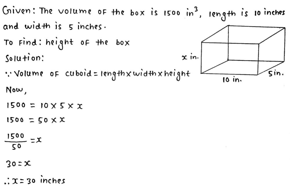 Solved: The volume of the box shown is 1500in^3. The length is 10 ...