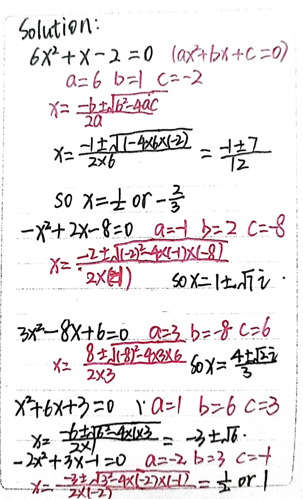Solved: For each quadratic equation, identify the values of a, b, and c ...