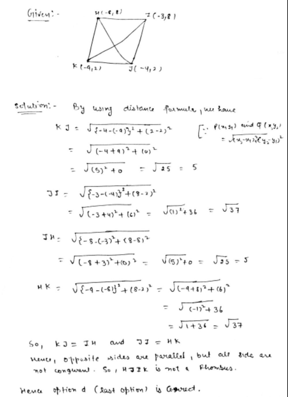 Solved: Is the figure defined by points H, I, J, and K a rhombus? Yes ...