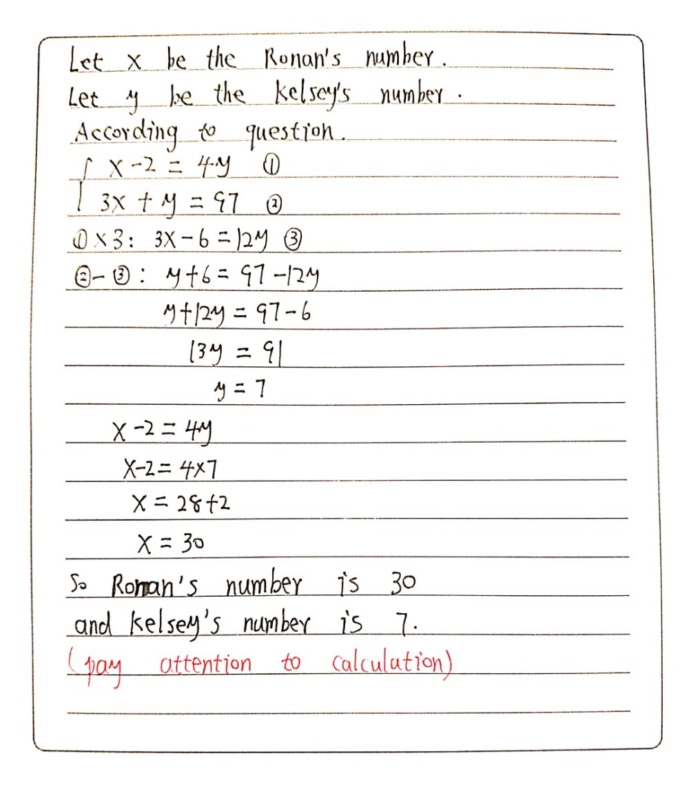 Solved: less than Ronan's number is equal to 4 lots of Kelsey's number ...