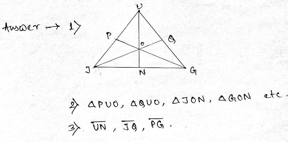 Solved: Using the same triangle. JUG an equilateral and UN is one of ...