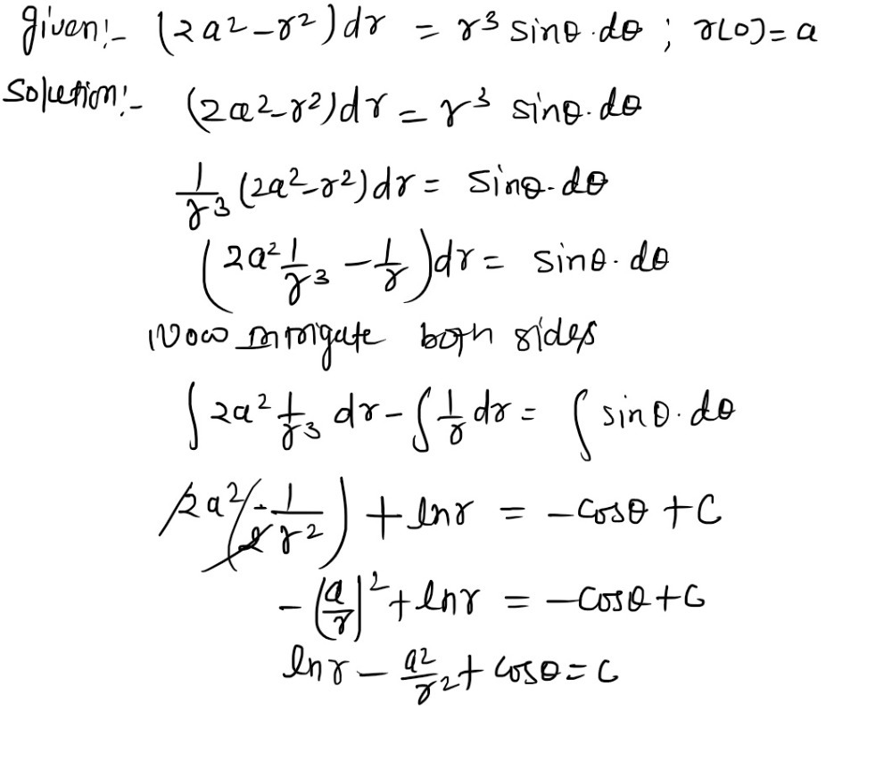 2a2-r2 dr=r3sin θ d θ ; r0=a - Gauthmath