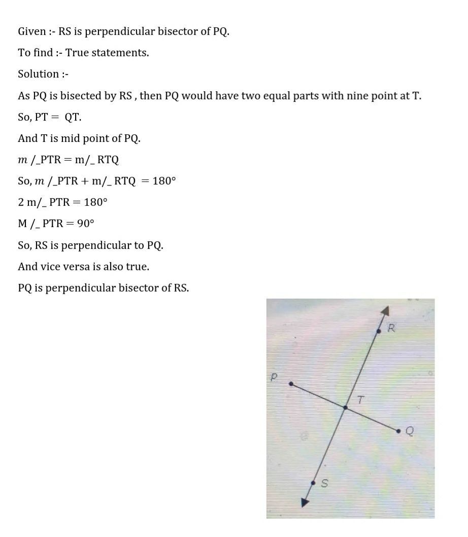 Solved: In the diagram below, overleftrightarrow RS is the perpendicular bisector of PQ. Whi ...