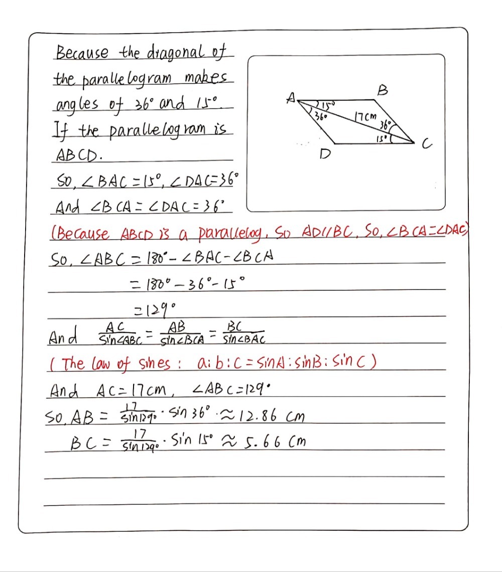 Solved: One diagonal of a parallelogram is 17 cm long and makes angles ...