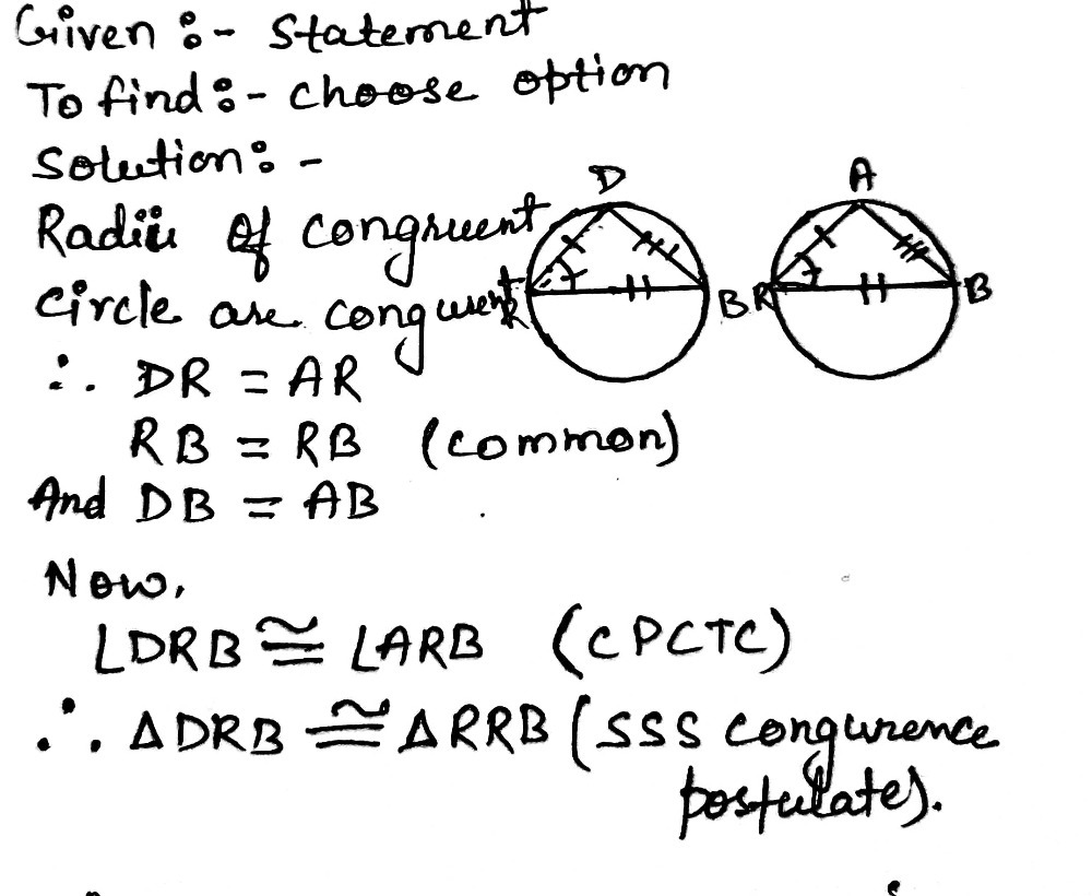 Solved: Choices for numbers 6-10 A. Radii of congruent circles are ...
