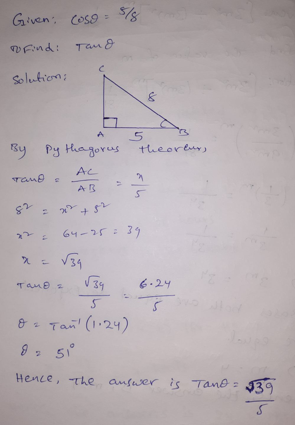 Solved: Given cos θ =5/8, Find tan θ (θ is an acute angle) [Math]
