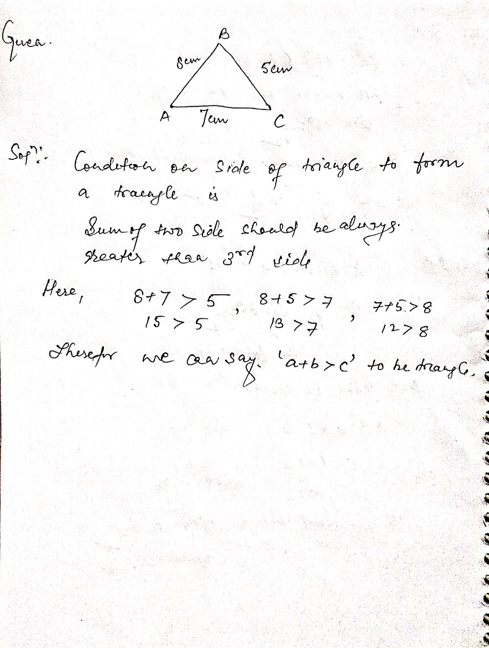 Solved: Consider the triangle ABC shown in the diagram and the provided side measures. Which com ...