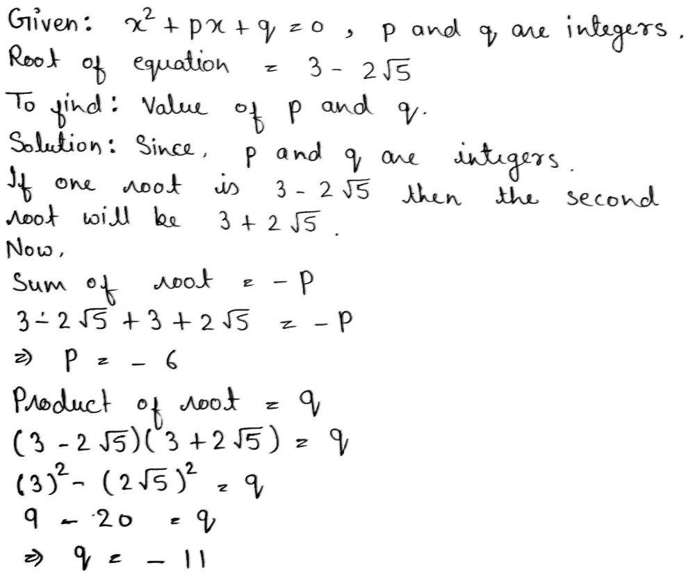 A quadratic equation x2+px+q=0 , where p and q are - Gauthmath