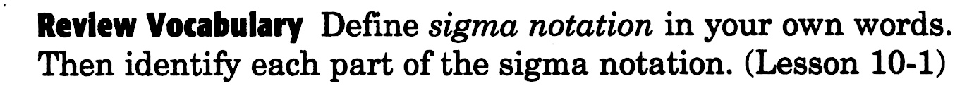 Solved: Revlew Vocabulary Define sigma notation in your own words. Then ...