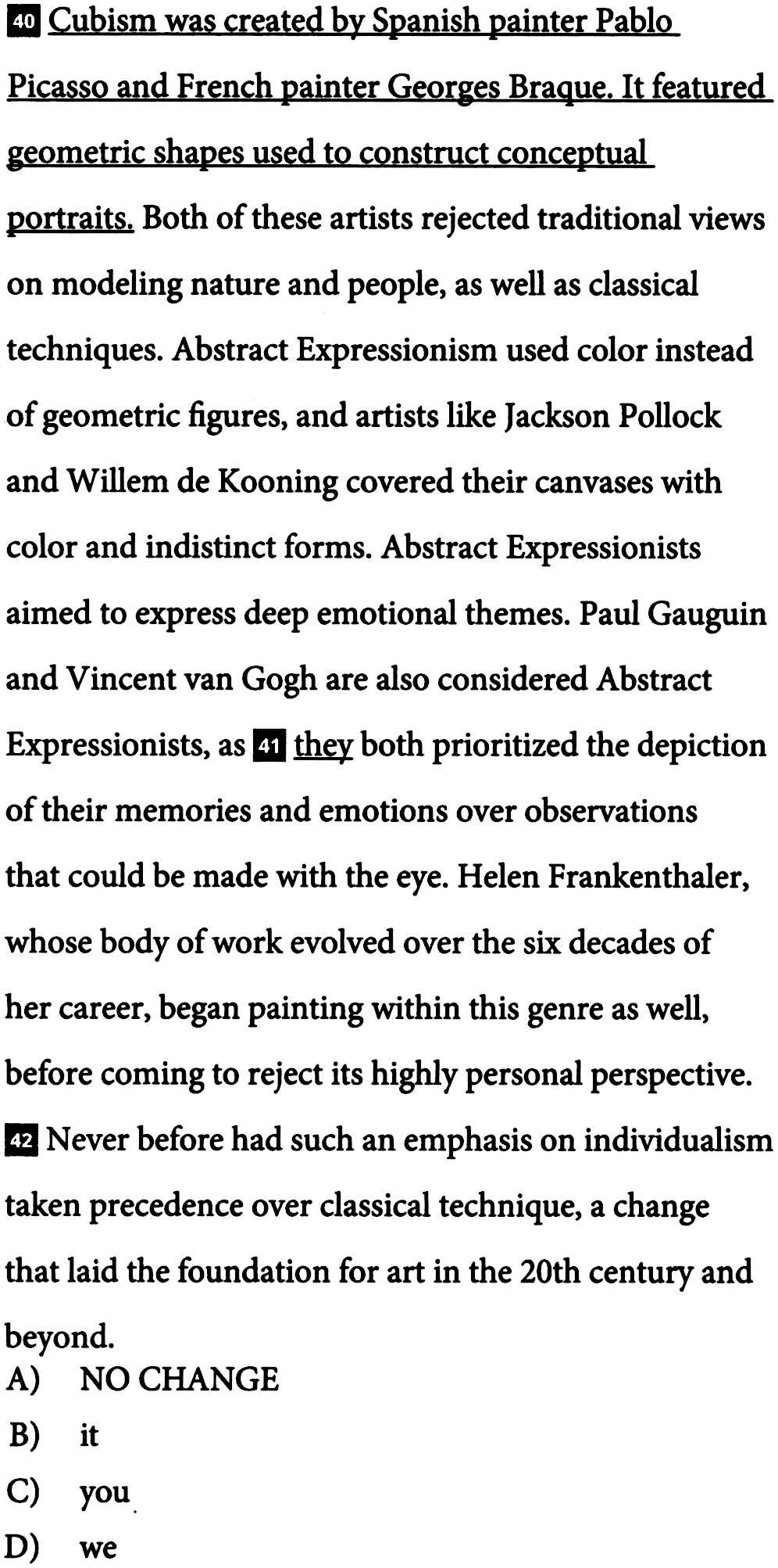 Solved: 40 Cubism was created by Spanish painter Pablo Picasso and ...