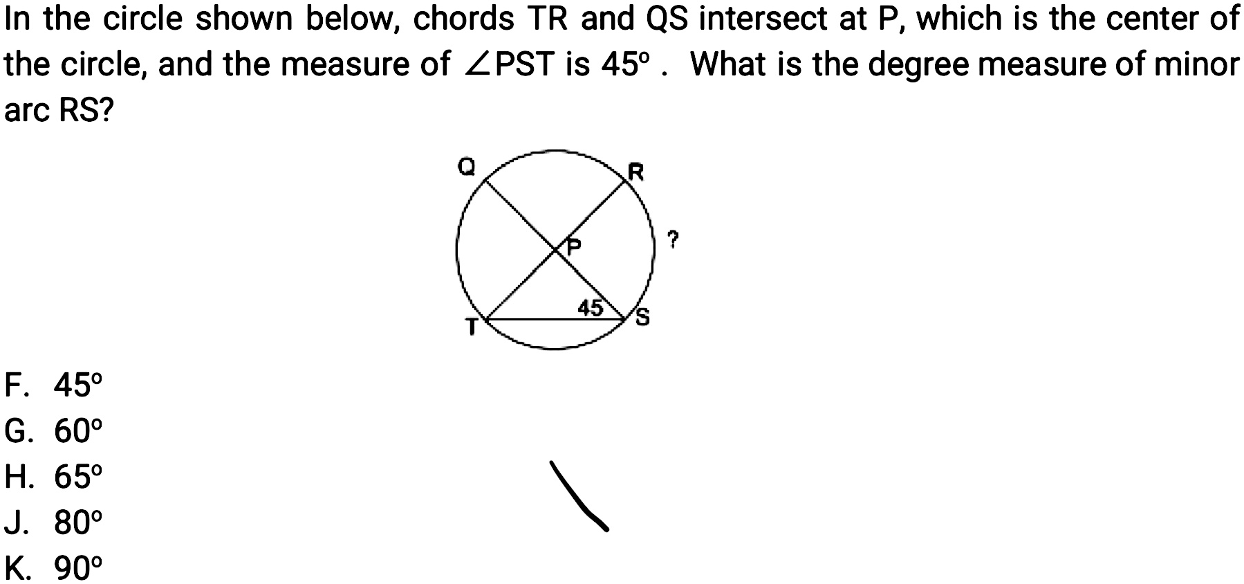 Solved: In the circle shown below, chords TR and QS intersect at P, which is the center of the ...