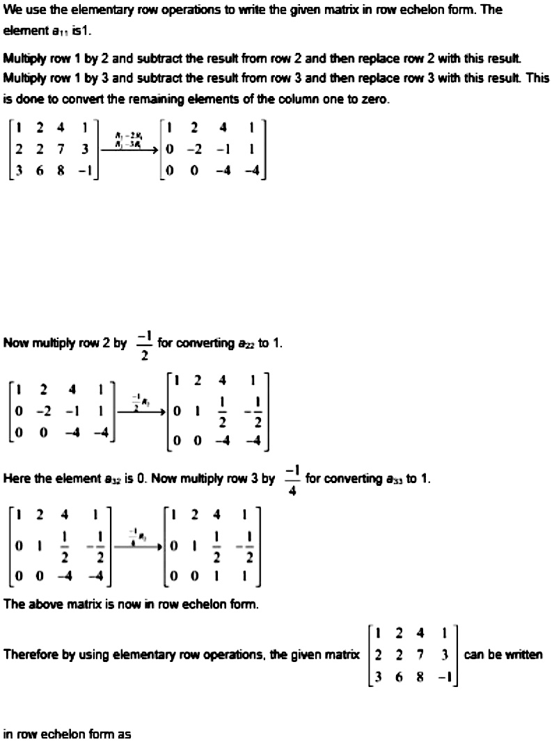 Solved: In Exercises 5 to 12, use elementary row operations to write each matrix in row echelon ...