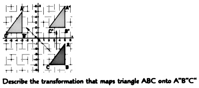 Solved: 4 4 4 .0 1 4 e Describe the transformation that maps triangle ABC onto A''B'C' [Math]