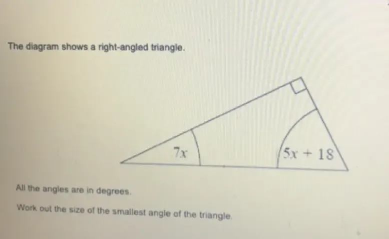 Solved: The diagram shows a right-angled triangle. All the angles are in degrees. Work out the ...