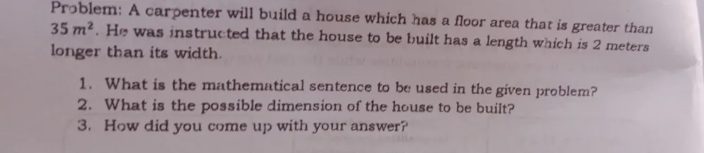 Solved: Problem: A carpenter will build a house which has a floor area ...