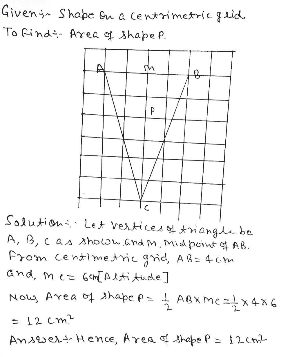 Solved: 10 The diagram shows two shapes drawn on a centimetre grid. a ...