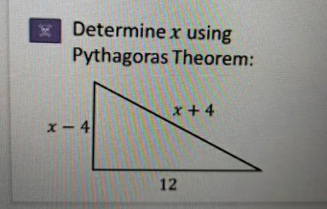 Solved Determine X Using Pythagoras Theorem Math
