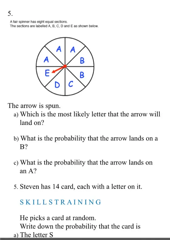 Solved: A fair spinner has eight equal sections. The sections are labelled A, B, C, D and E as ...