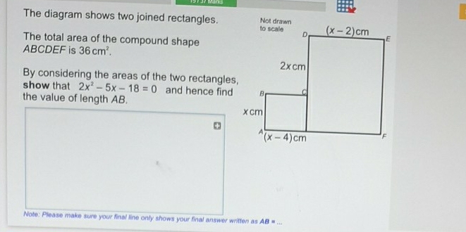 Solved: The diagram shows two joined rectangles. The total area of the ...